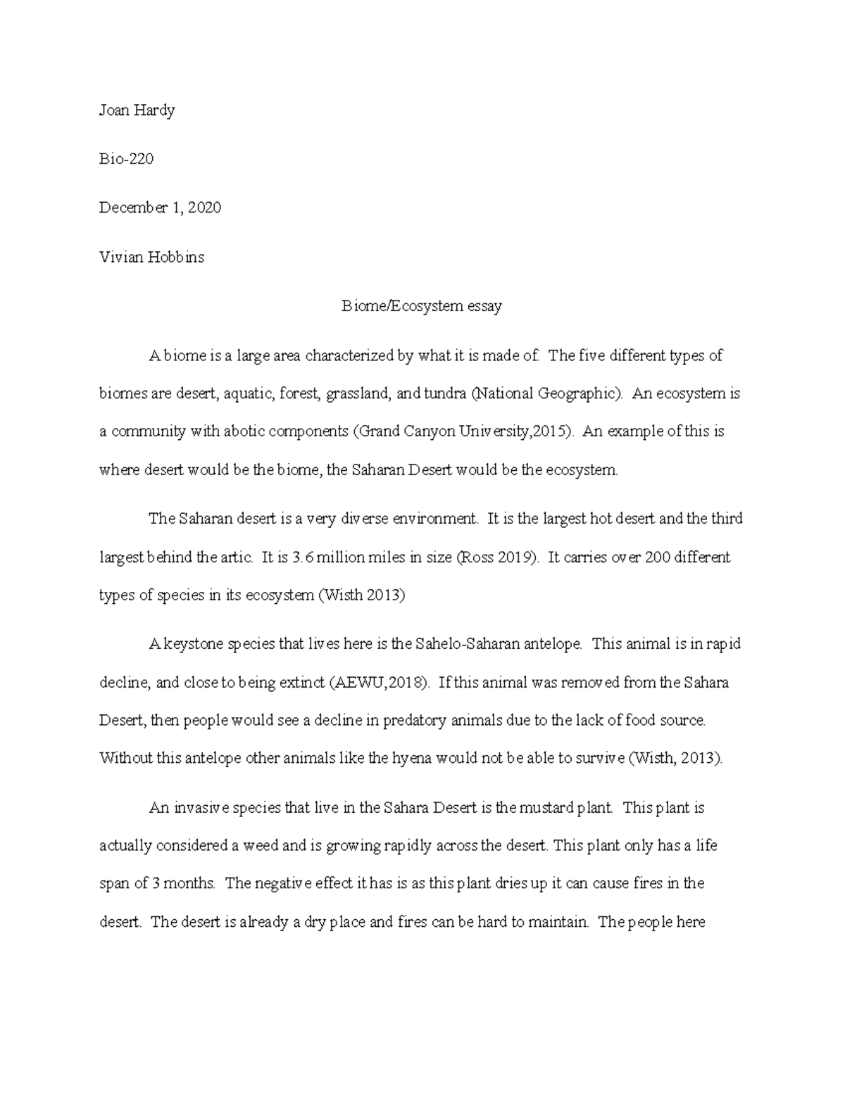 Biome ecosystem essay - Joan Hardy Bio- December 1, 2020 Vivian Hobbins ...