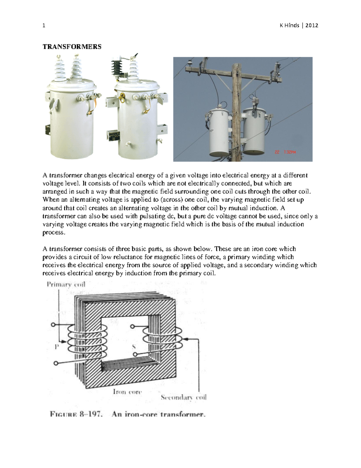 Transformers - CSEC - TRANSFORMERS A transformer changes electrical energy of a given voltage ...