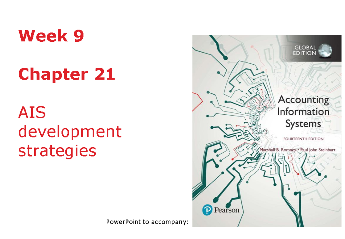 Week09Lecture Notes - Week 9 Chapter 21 AIS development strategies ...