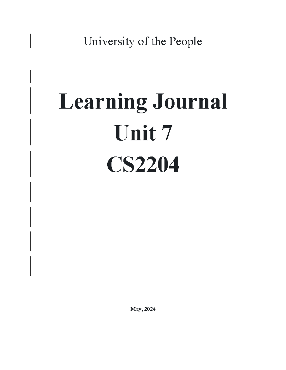 Learning Journal Unit7cs2204l - Communications and Networking - University of the People ...