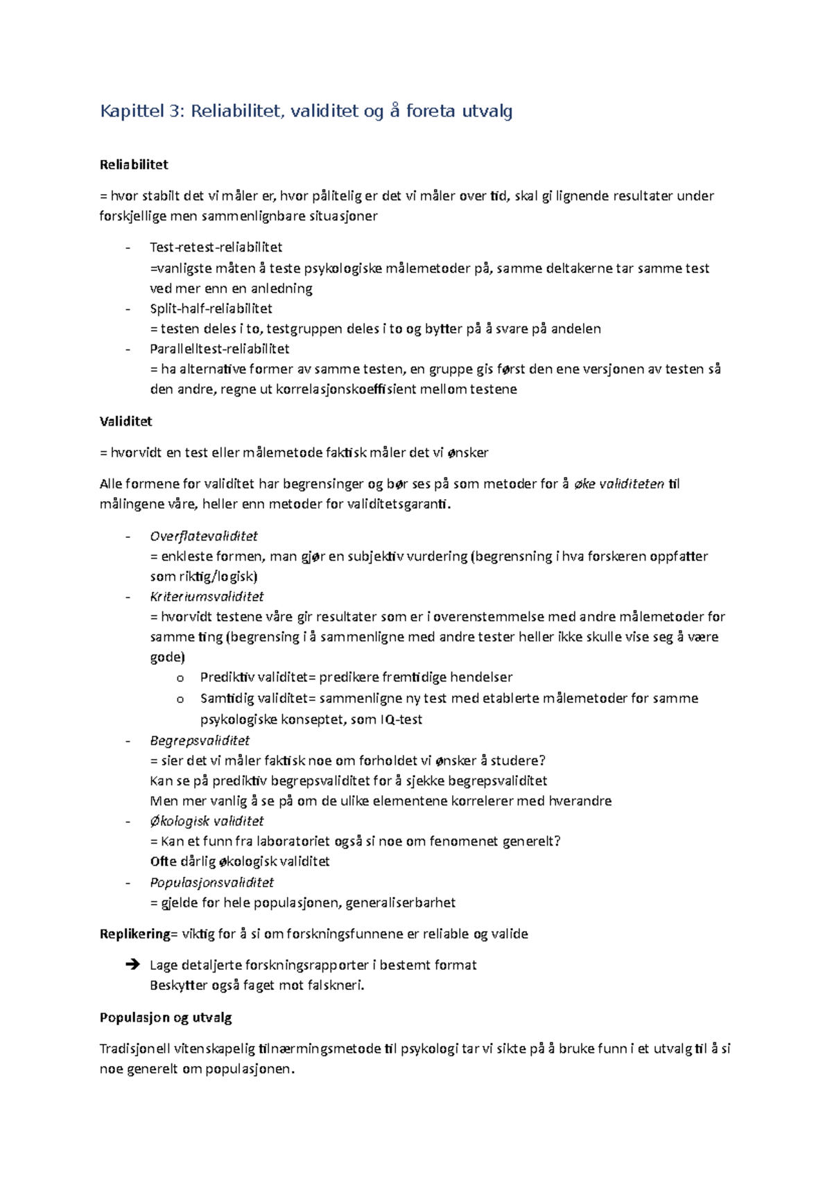 Kapittel 3 reliabilitet og validitet - Overflatevaliditet = enkleste ...