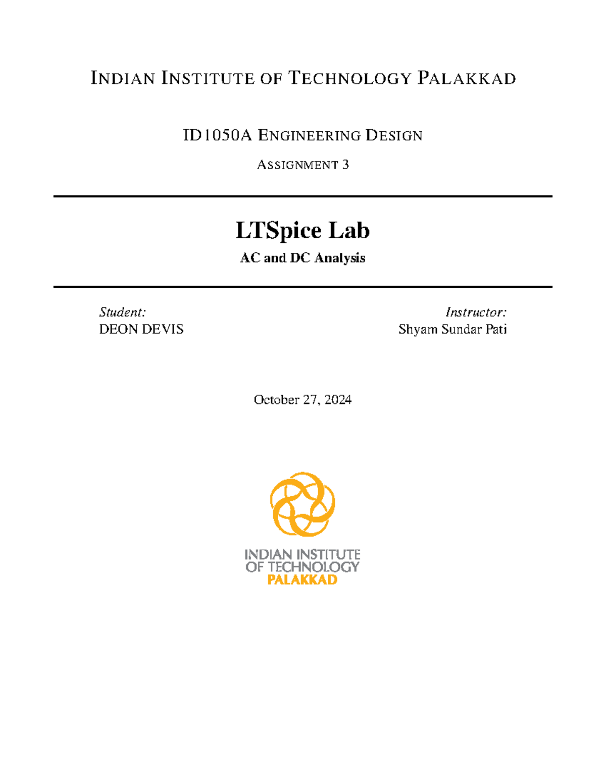 LT Spice Assignment 3 - chech it - INDIAN INSTITUTE OF TECHNOLOGY PALAKKAD ID1050A ENGINEERING ...