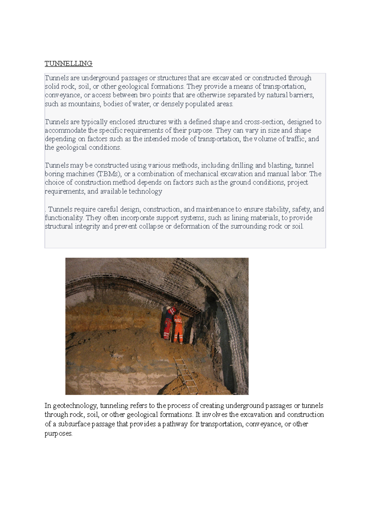 Tunnelling - Copy - Geo technology - TUNNELLING Tunnels are underground ...