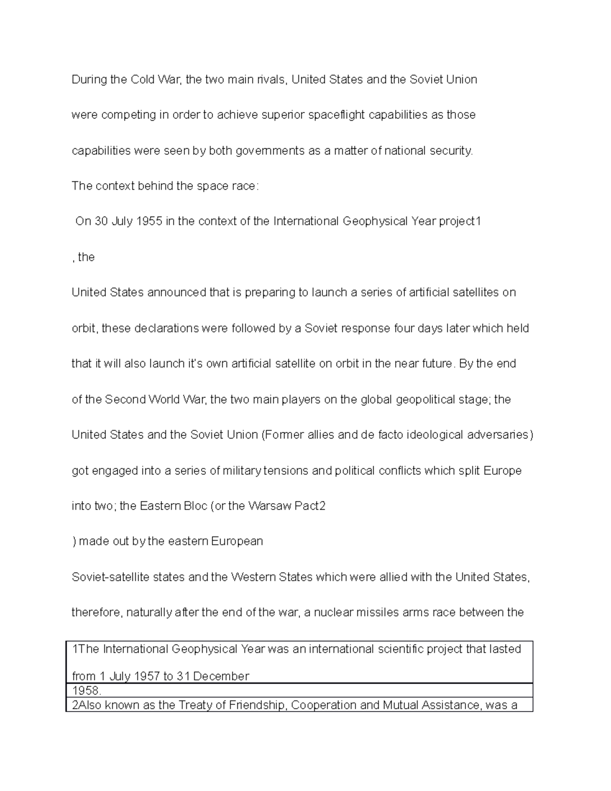 The space race achievements of us and ussr - During the Cold War, the ...