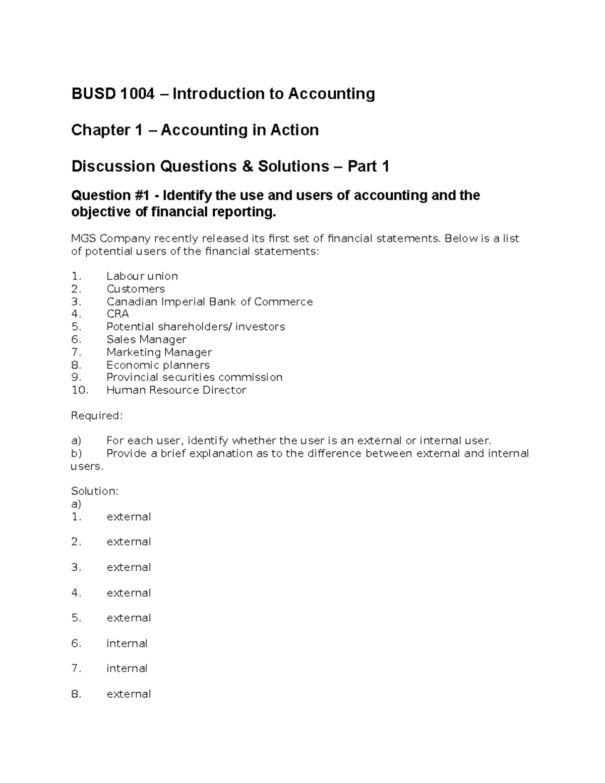 BUSD 1004 - Chapter 1 - Discussion Questions Solutions - Part 1 - BUSD 1004 – Introduction to ...
