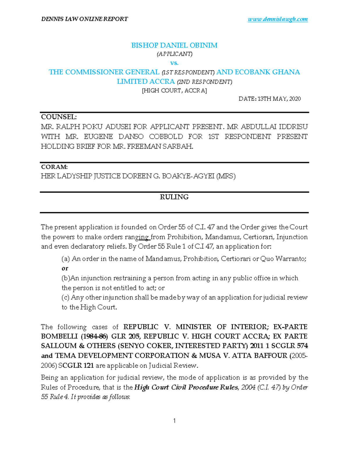 Bishop Daniel Obinim VS THE Commissioner General AND Ecobank Ghana ...