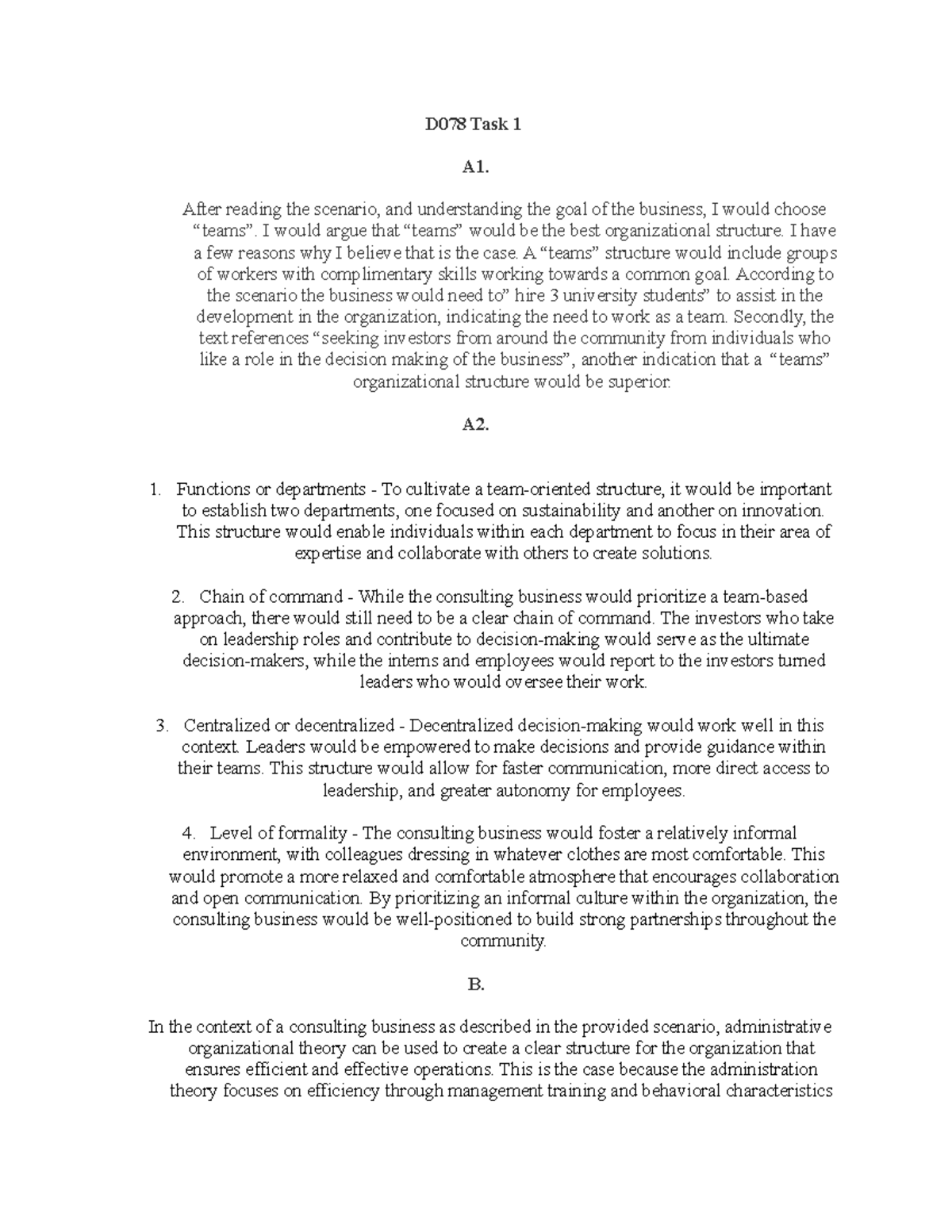 D078 Task1 - Passed - D078 Task 1 A1. After reading the scenario, and ...