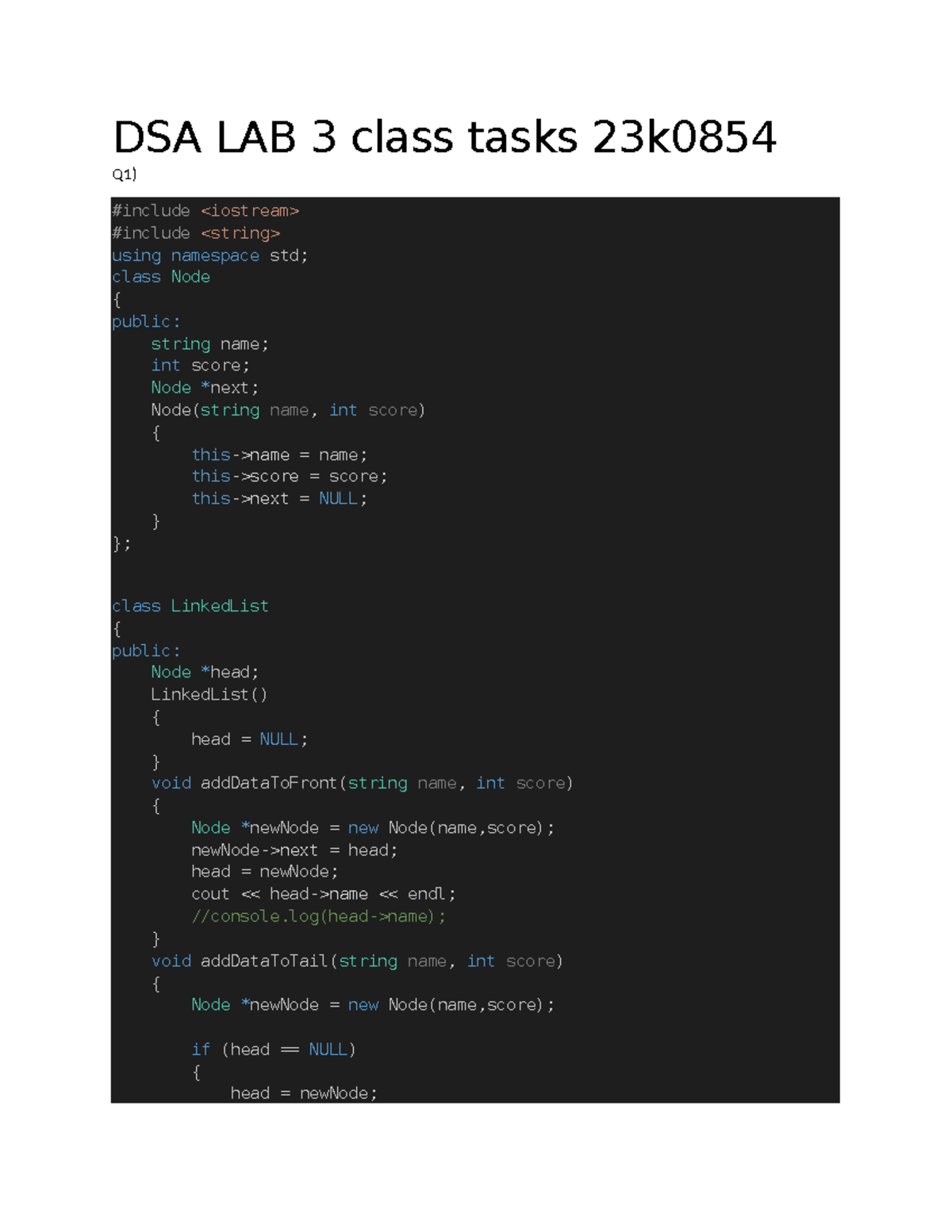 DSA LAB 3 class tasks 23k0854 - DSA LAB 3 class tasks 23k Q1) #include #include - Studocu