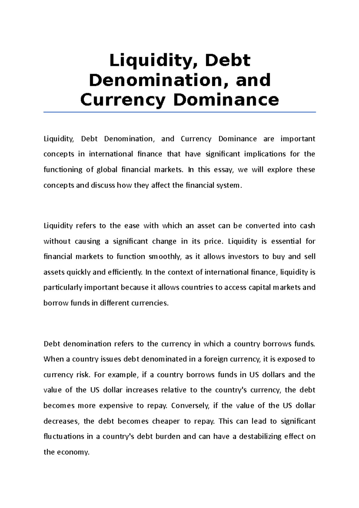Liquidity, Debt Denomination, and Currency Dominance - In this essay ...