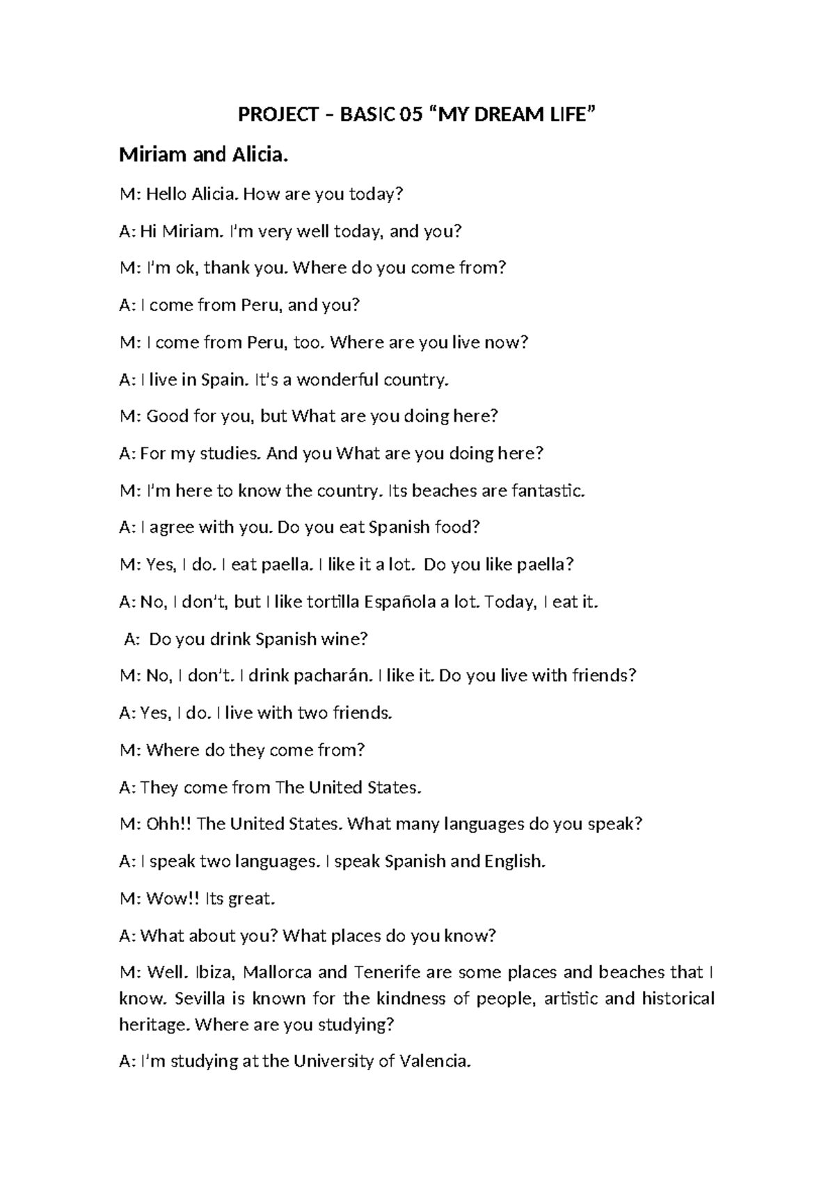 Project Basic 5 - ingles - PROJECT – BASIC 05 “MY DREAM LIFE” Miriam ...