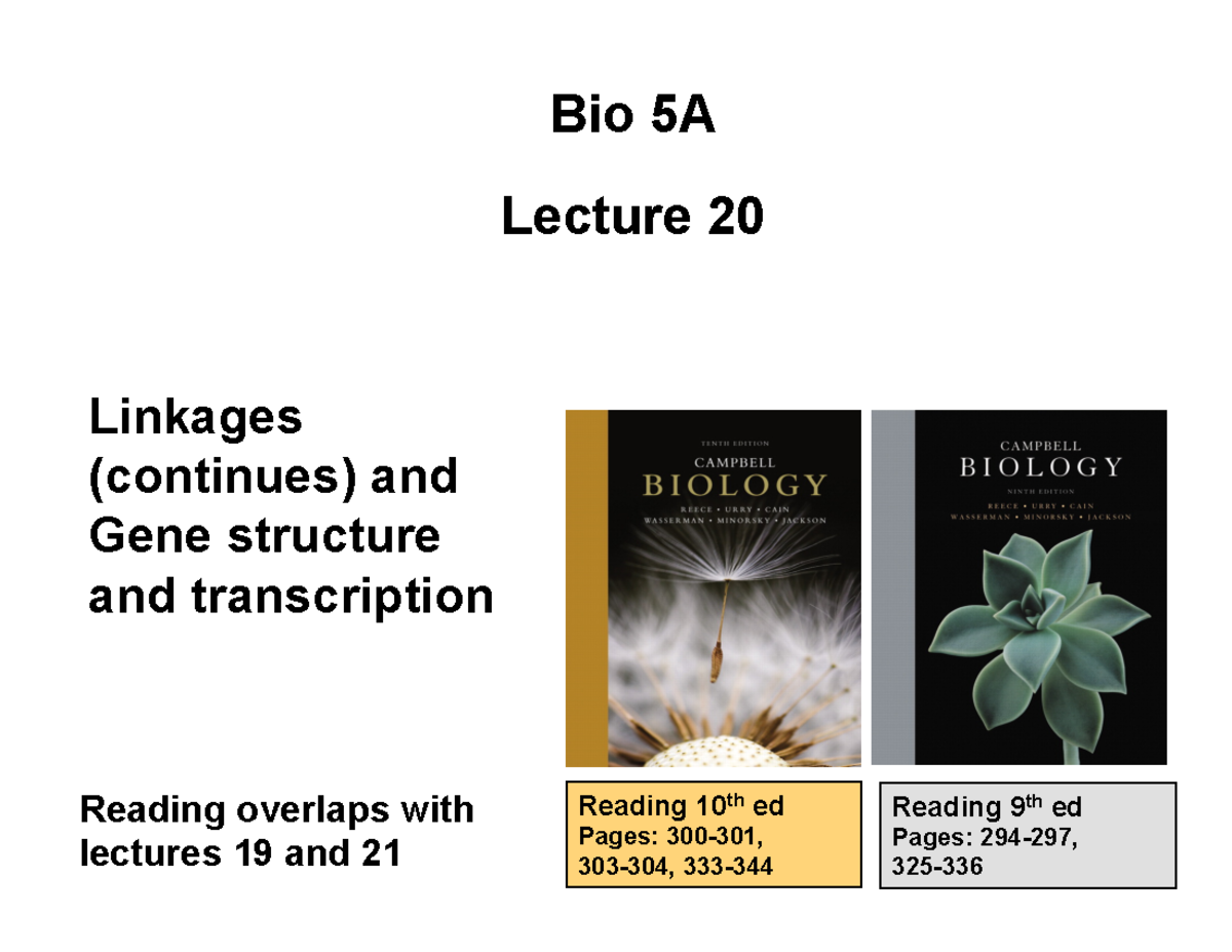 Bio5A Lecture 20 Linkage & Transcription - Bio 5A Lecture 20 Linkages ...