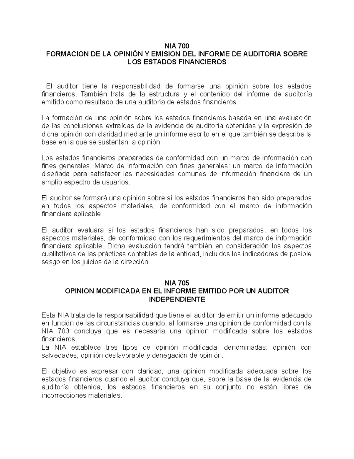 NIA 700 - analisis - NIA 700 FORMACION DE LA OPINIÓN Y EMISION DEL ...