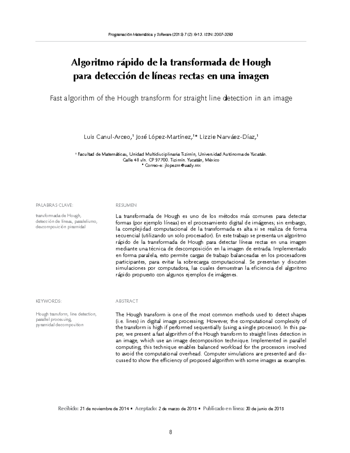 Transformada Hough - The Hough transform is one of the most common ...