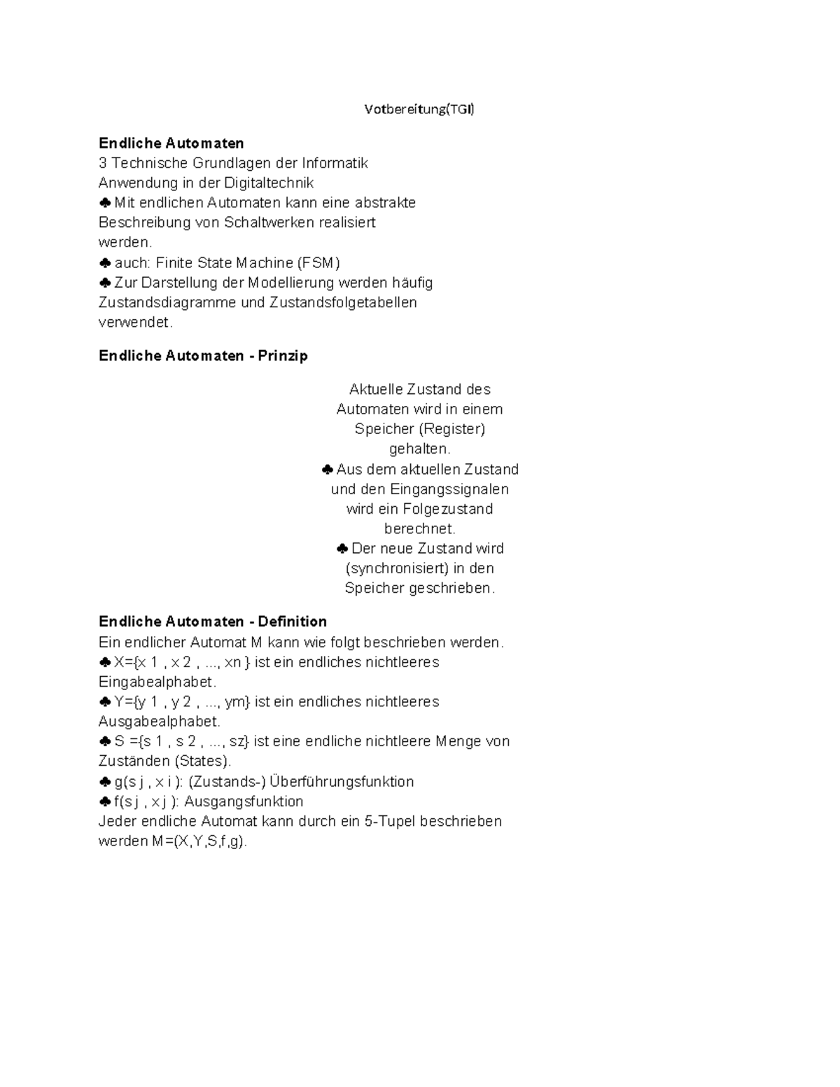Votbereitung - Übung - Votbereitung(TGI) Endliche Automaten 3 ...