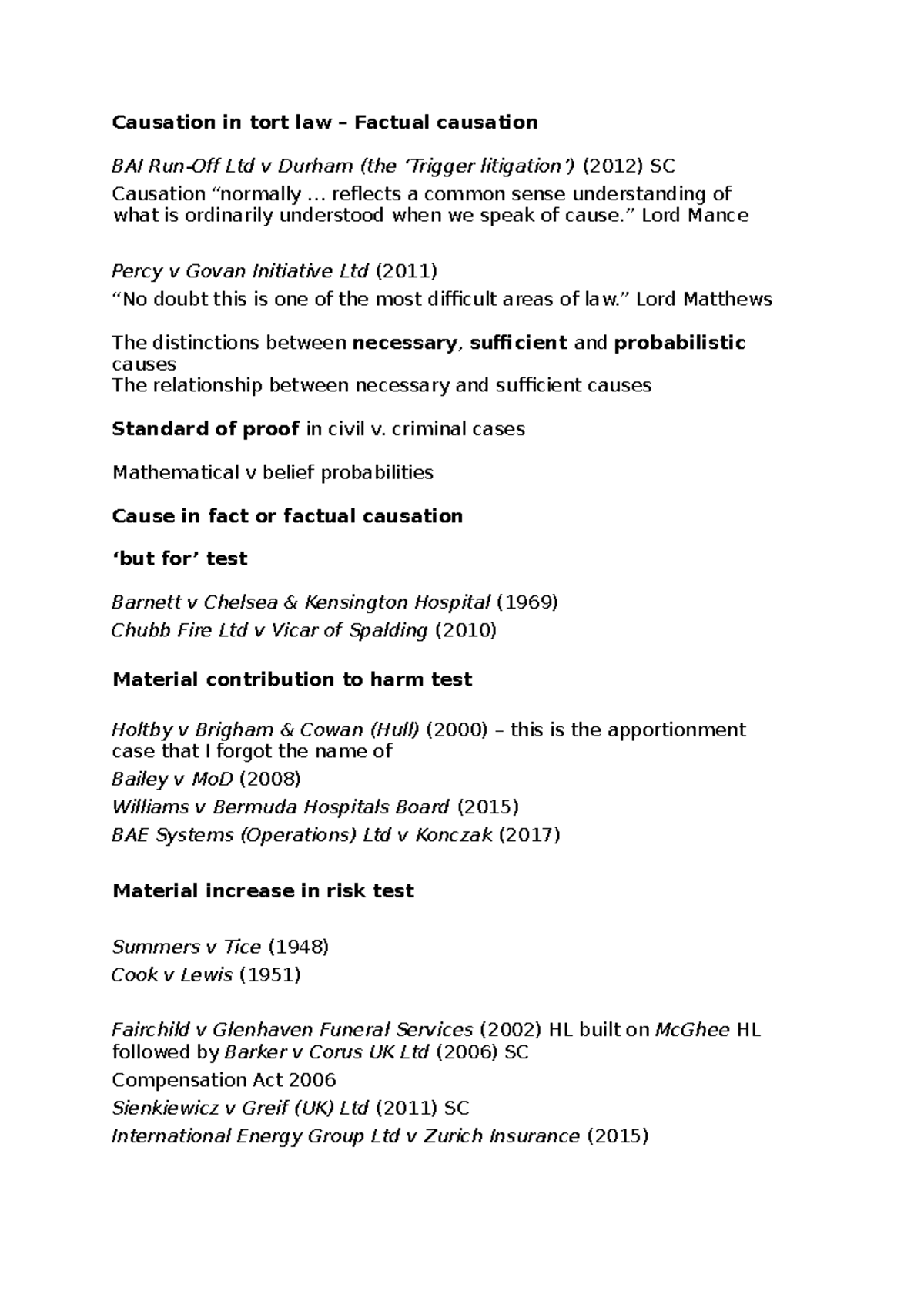 Cause in fact - Causation in tort law – Factual causation BAI Run-Off ...