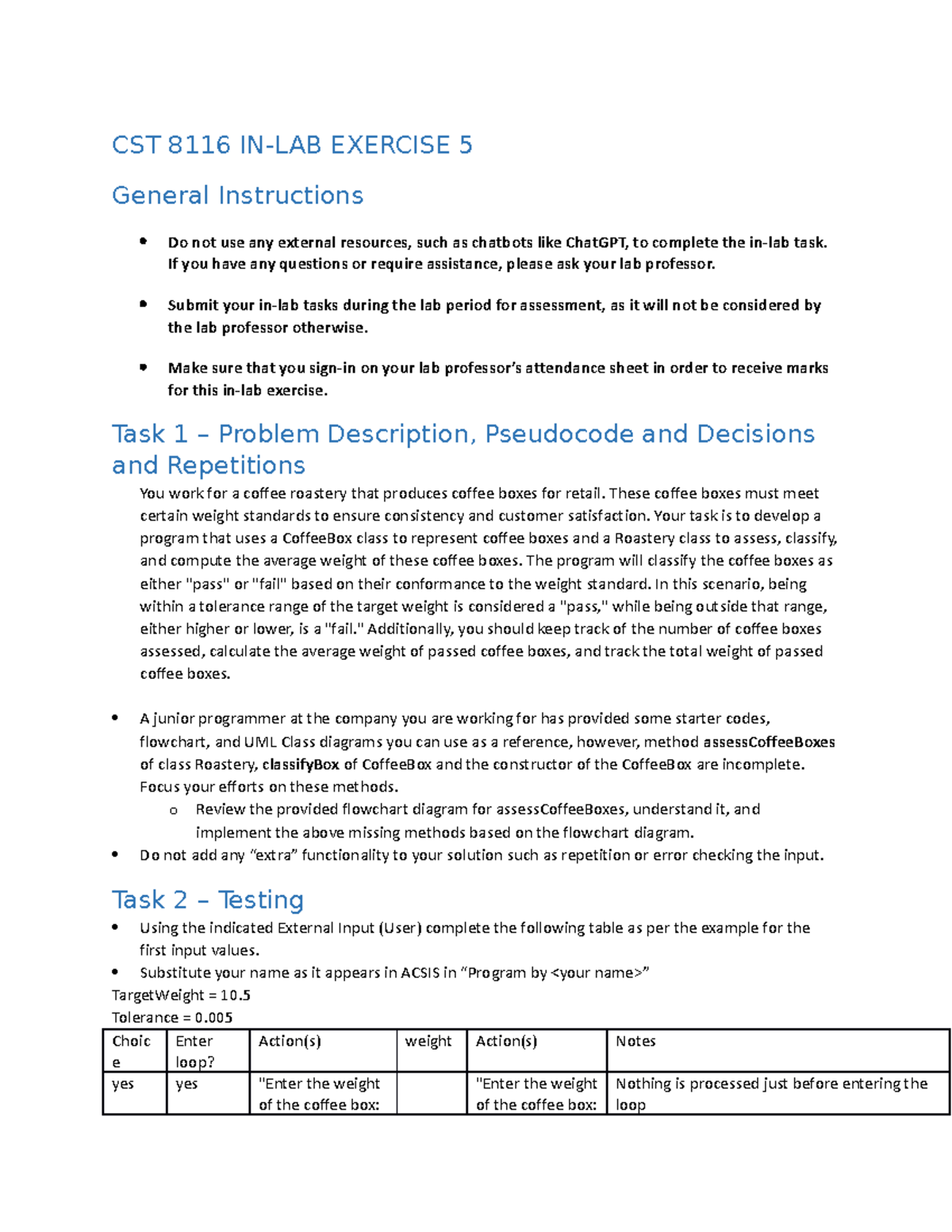 23F CST8116 Lab Exercise 5 version 3 - CST 8116 IN-LAB EXERCISE 5 General Instructions Do not ...