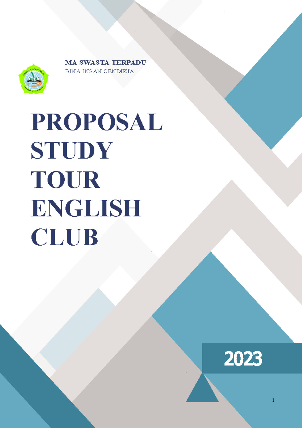 Proposal Study Tour English Club - MA SWASTA TERPADU BINA INSAN ...