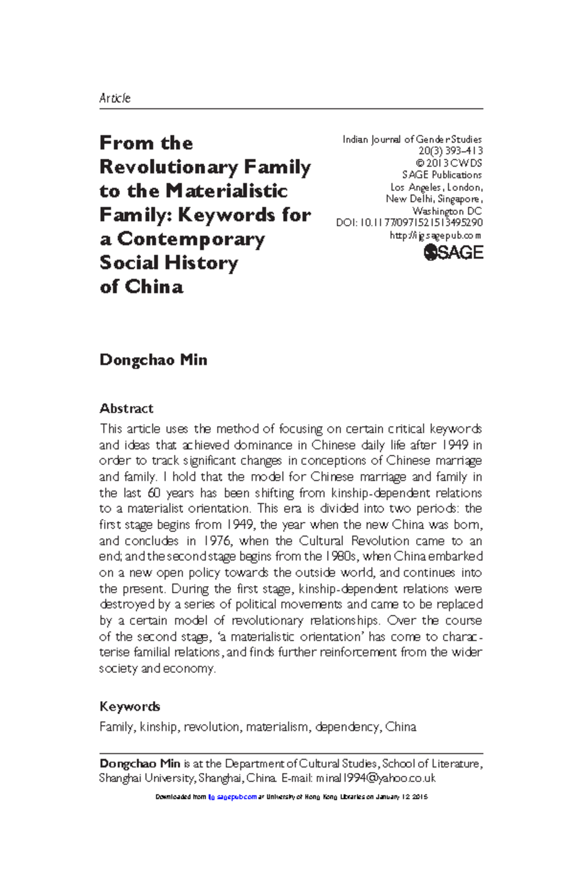 L1 Min, D. (2013 ). From the revolutionary family to the materialistic ...