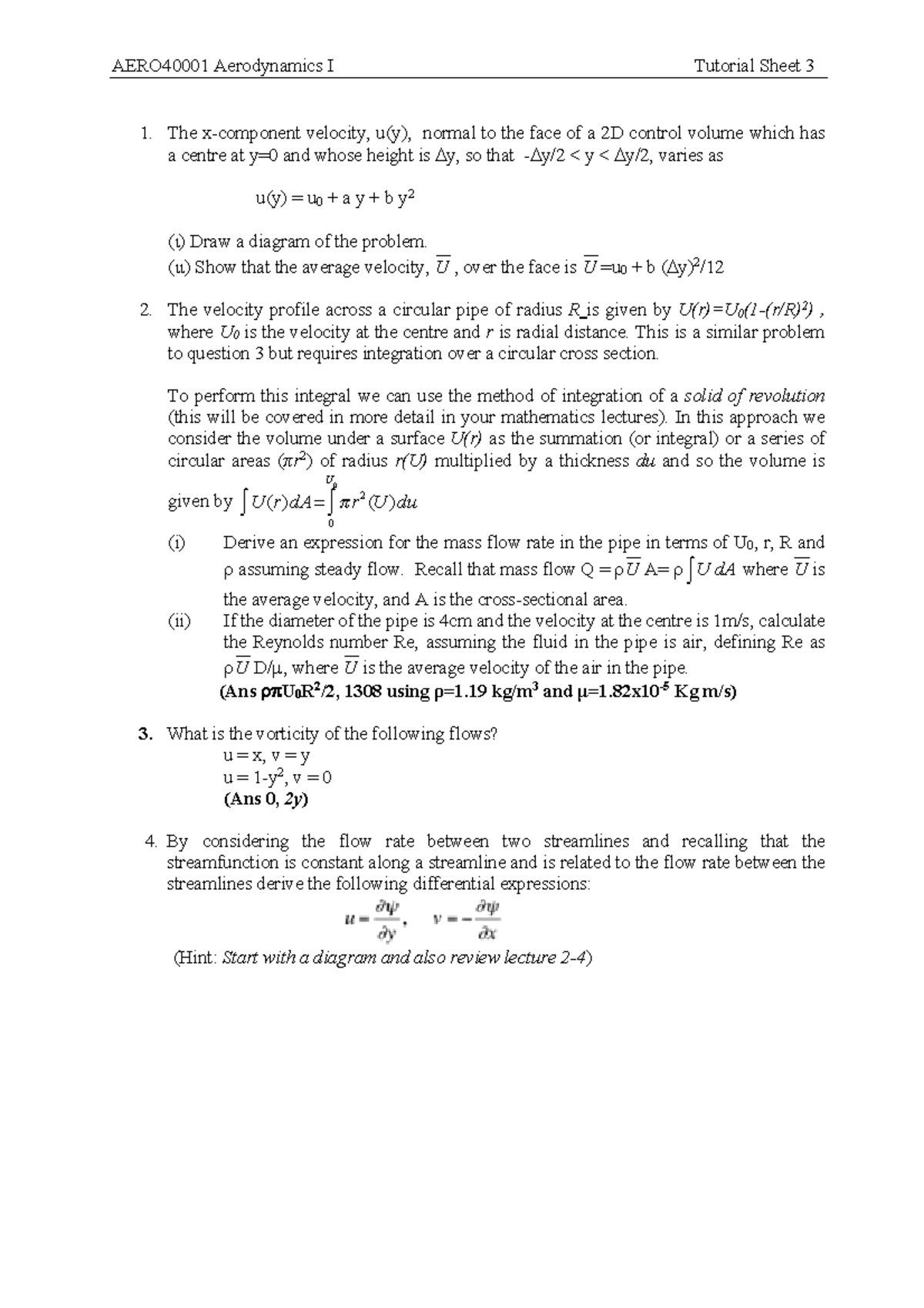 Sheet 3 - AERO40001 Aerodynamics I Tutorial Sheet 3 The x-component ...