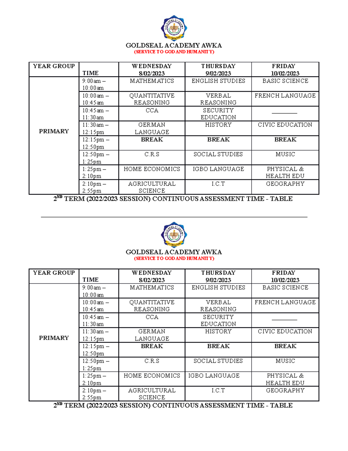 2ND TERM 1ST CAT Timetable - GOLDSEAL ACADEMY AWKA (SERVICE TO GOD AND HUMANITY) YEAR GROUP TIME ...