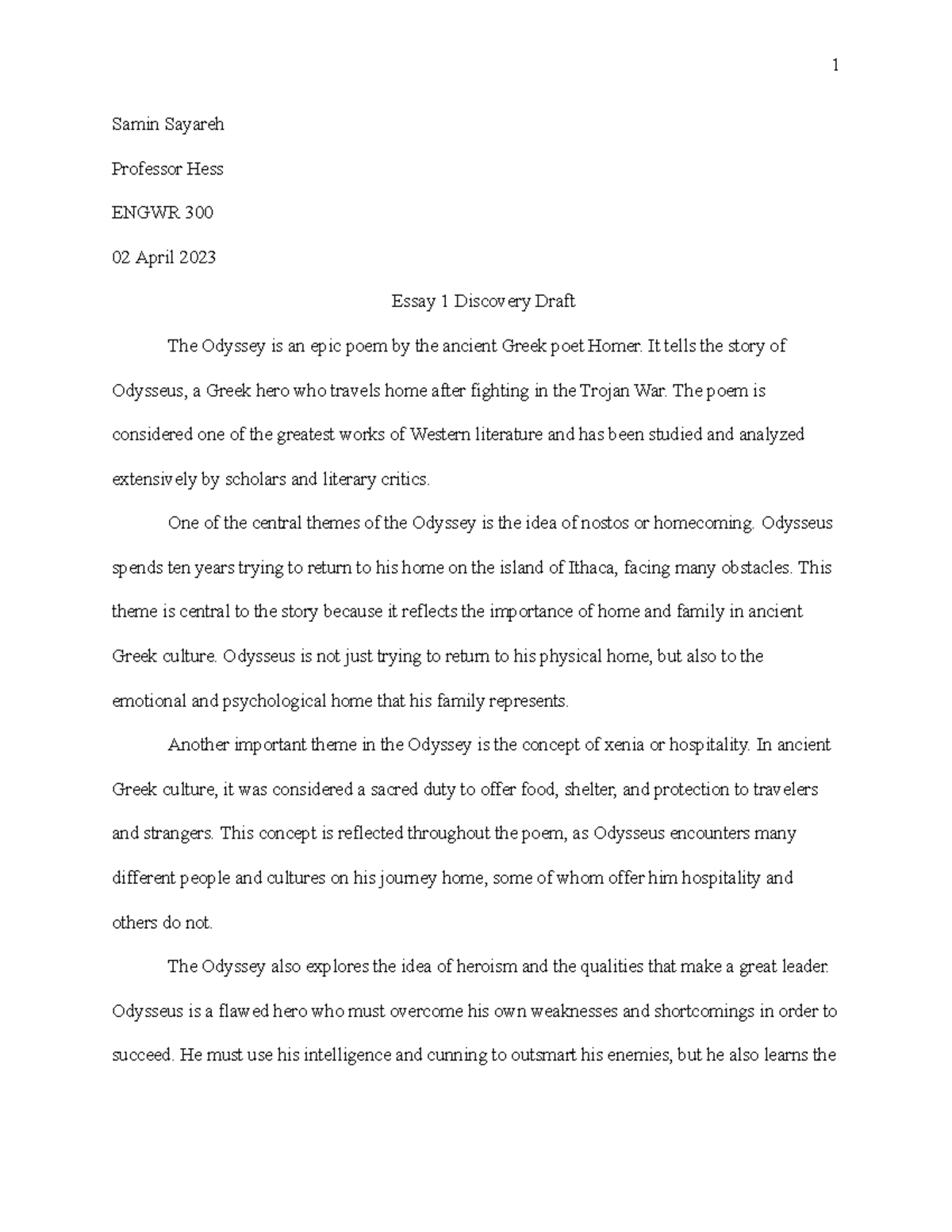 Essay 1 Discovery Draft - 1 Samin Sayareh Professor Hess ENGWR 300 02 ...