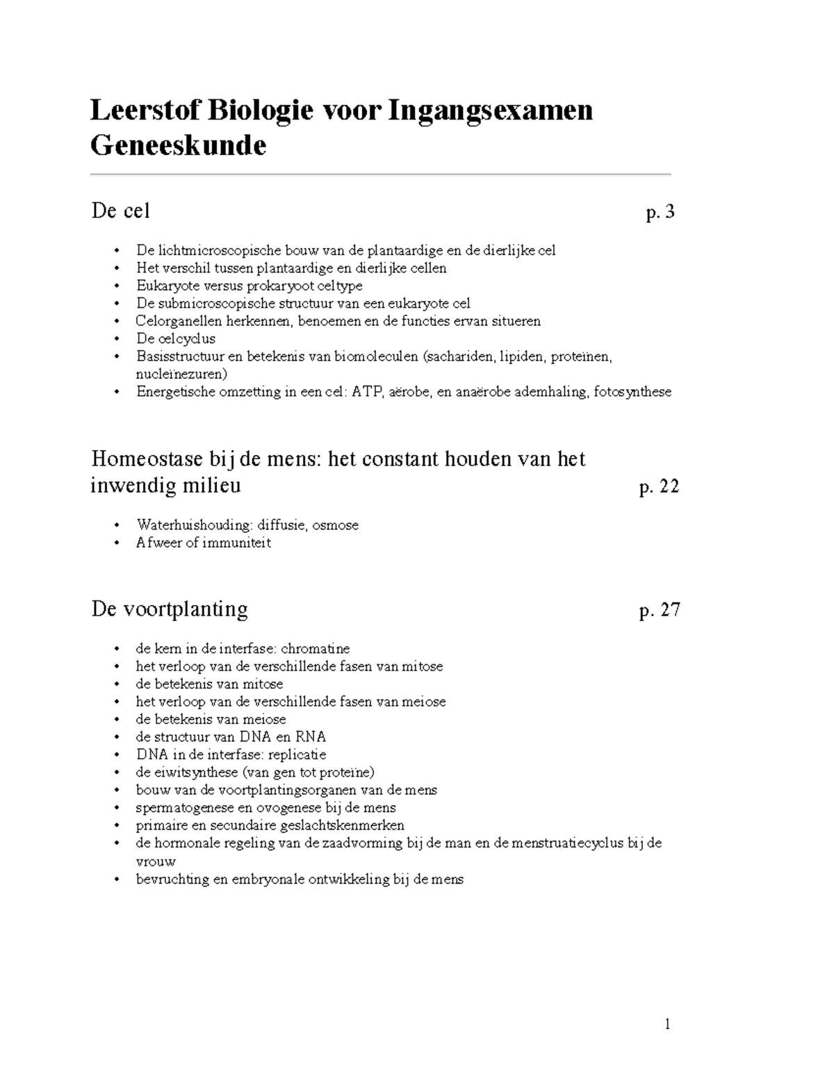 Leerstof Biologie voor Ingangsexamen Geneeskunde - 22 Waterhuishouding: diffusie, osmose Afweer ...