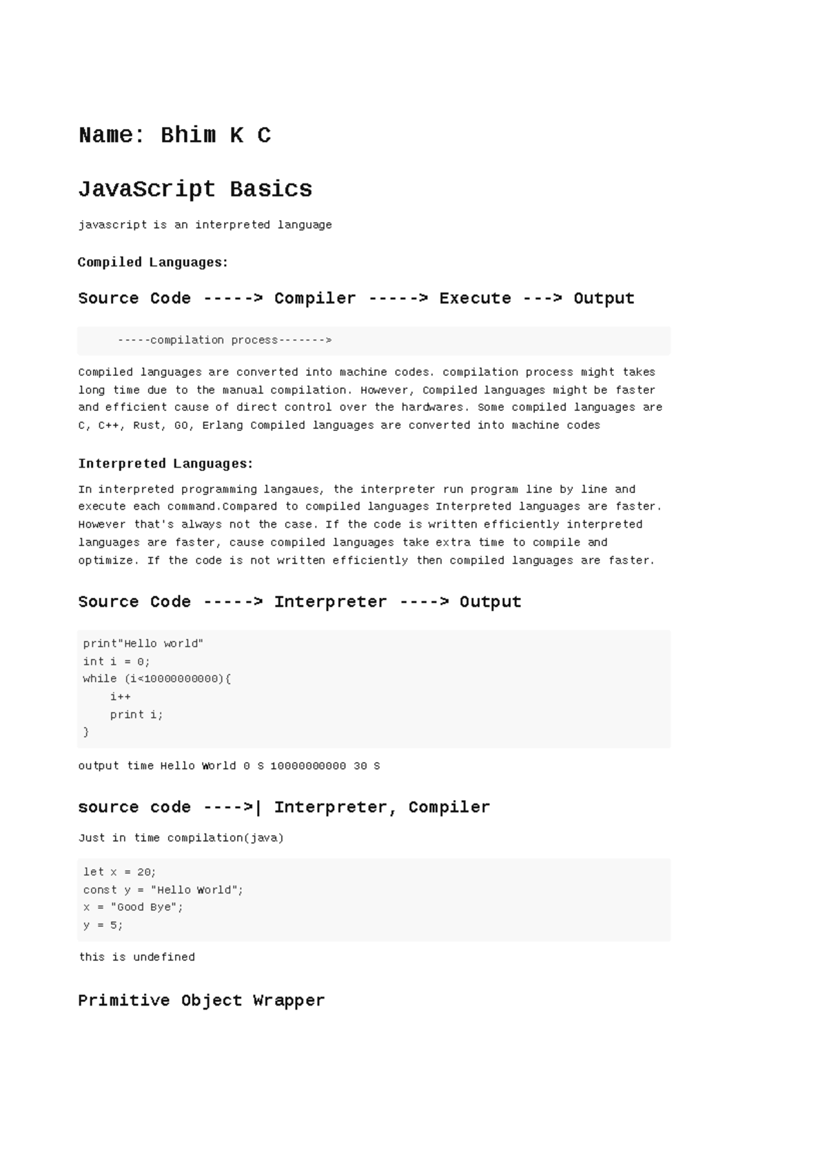 Bhim Kc Java Script Basic Name Bhim K C Javascript Basics Javascript Is An Interpreted