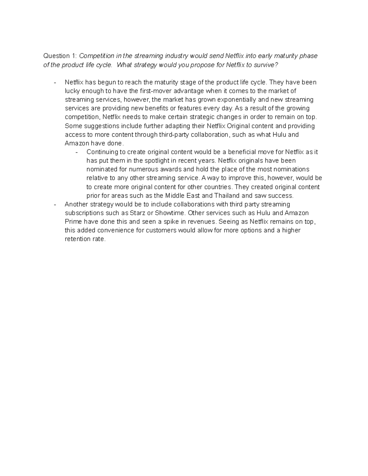 Netflix case study question 1 - Question 1: Competition in the ...