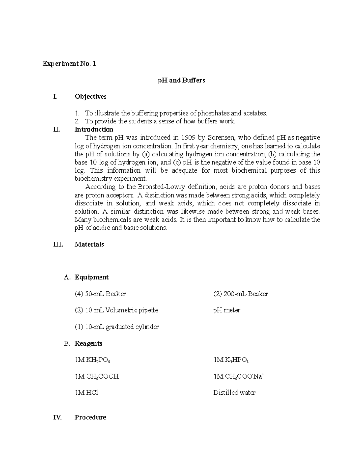 Group 3 - Experiment No.1 - Biochemistry - Experiment No. 1 pH and Buffers I. Objectives To ...