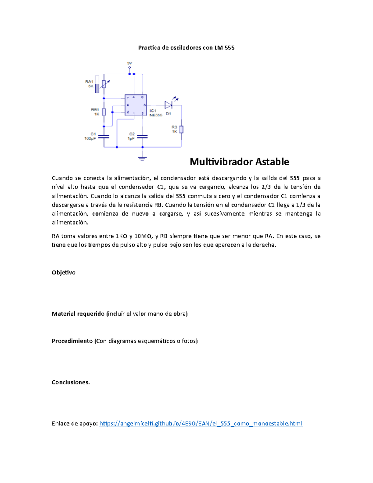 Practica de osciladores con LM 555 - Cuando lo alcanza la salida del 555 conmuta a cero y el ...