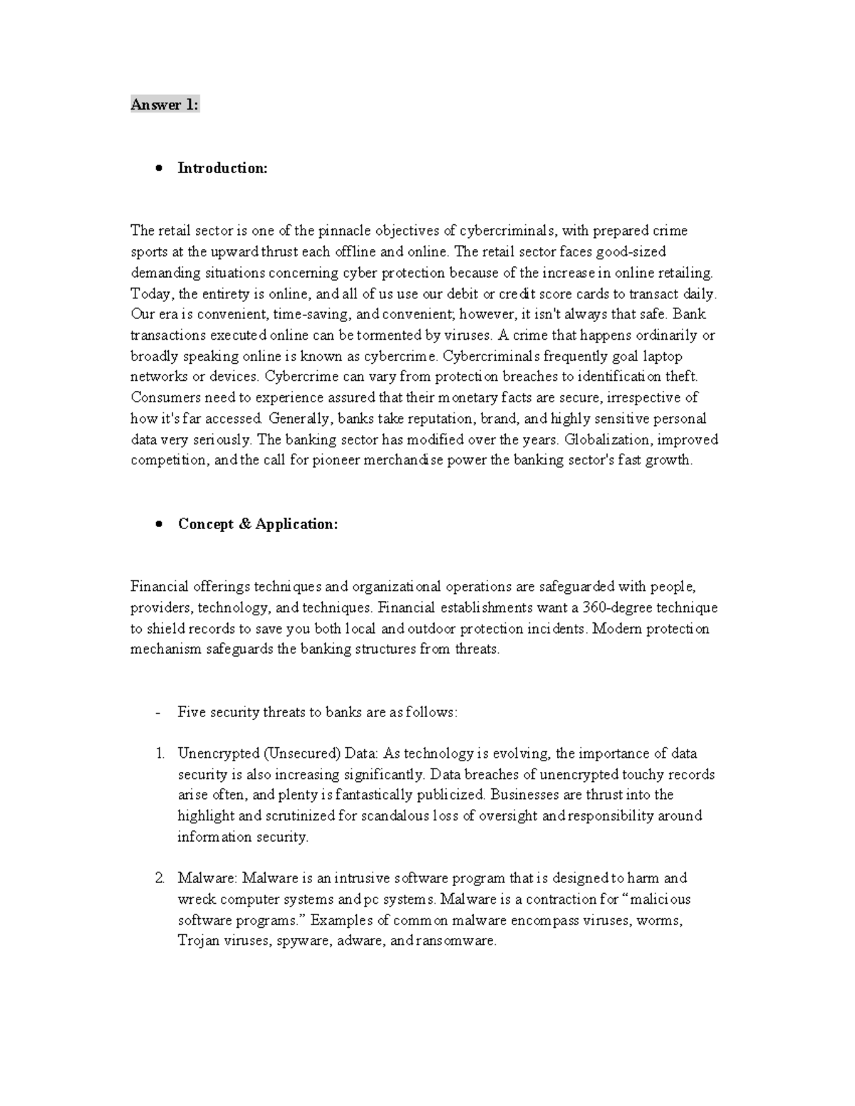 Final ISM Assignment Solution - Answer 1: Introduction: The retail sector is one of the pinnacle ...