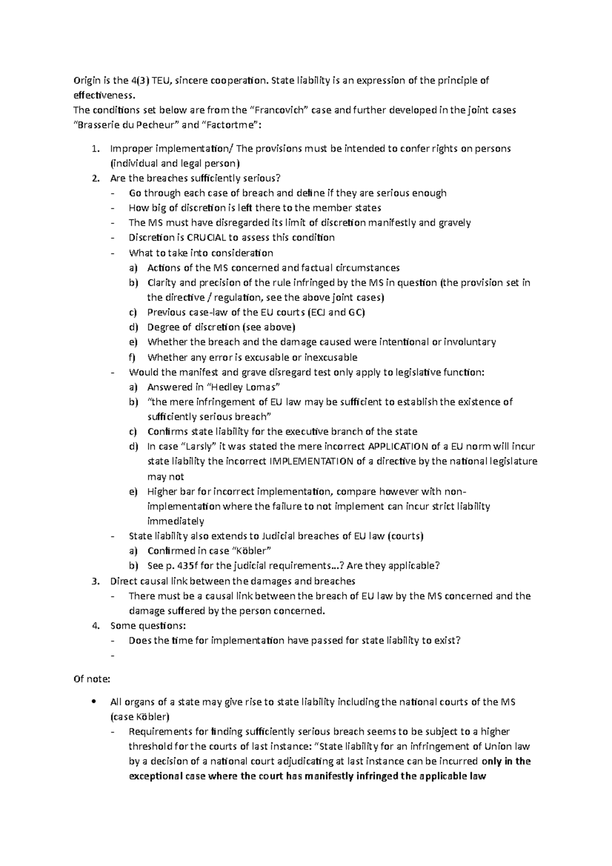 2. State Liability - Origin is the 4(3) TEU, sincere cooperation. State ...