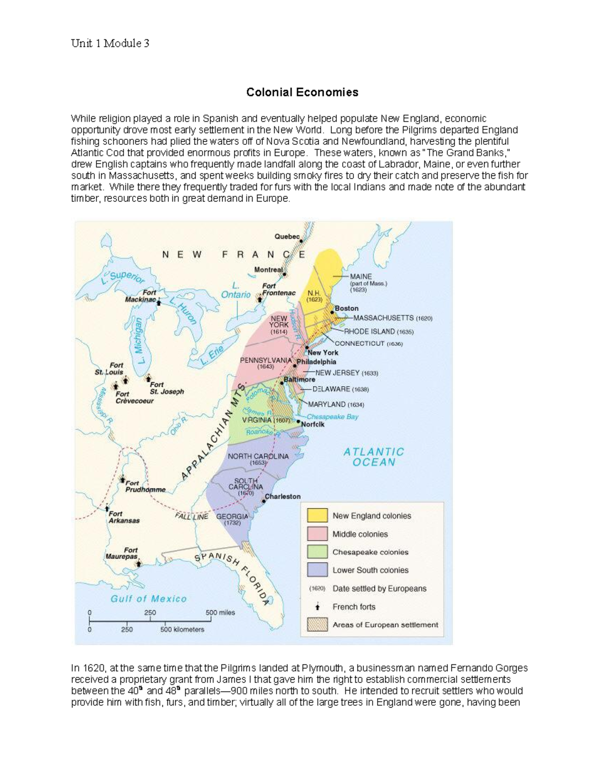 HIST 1301 Module 3 - Colonial Economies While religion played a role in ...