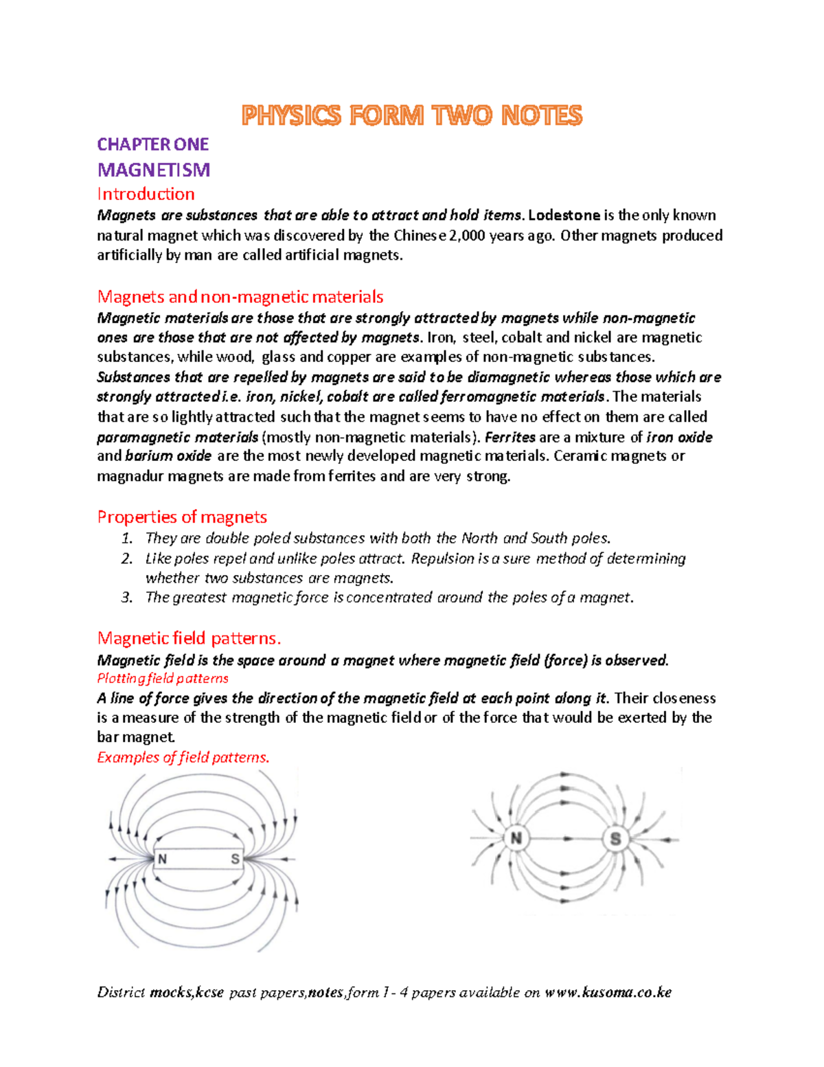 Physics form 2 notes - CHAPTER ONE MAGNETISM Introduction Magnets are ...