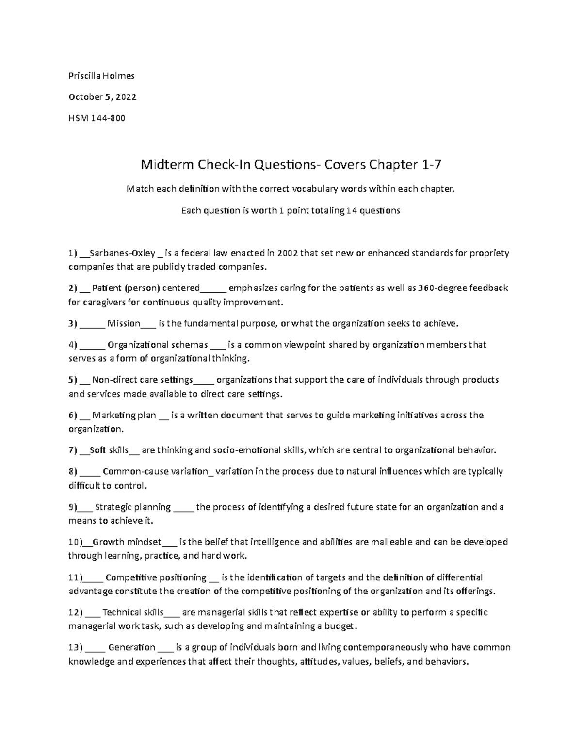 Midterm Check In Questions - Priscilla Holmes October 5, 2022 HSM 144 ...