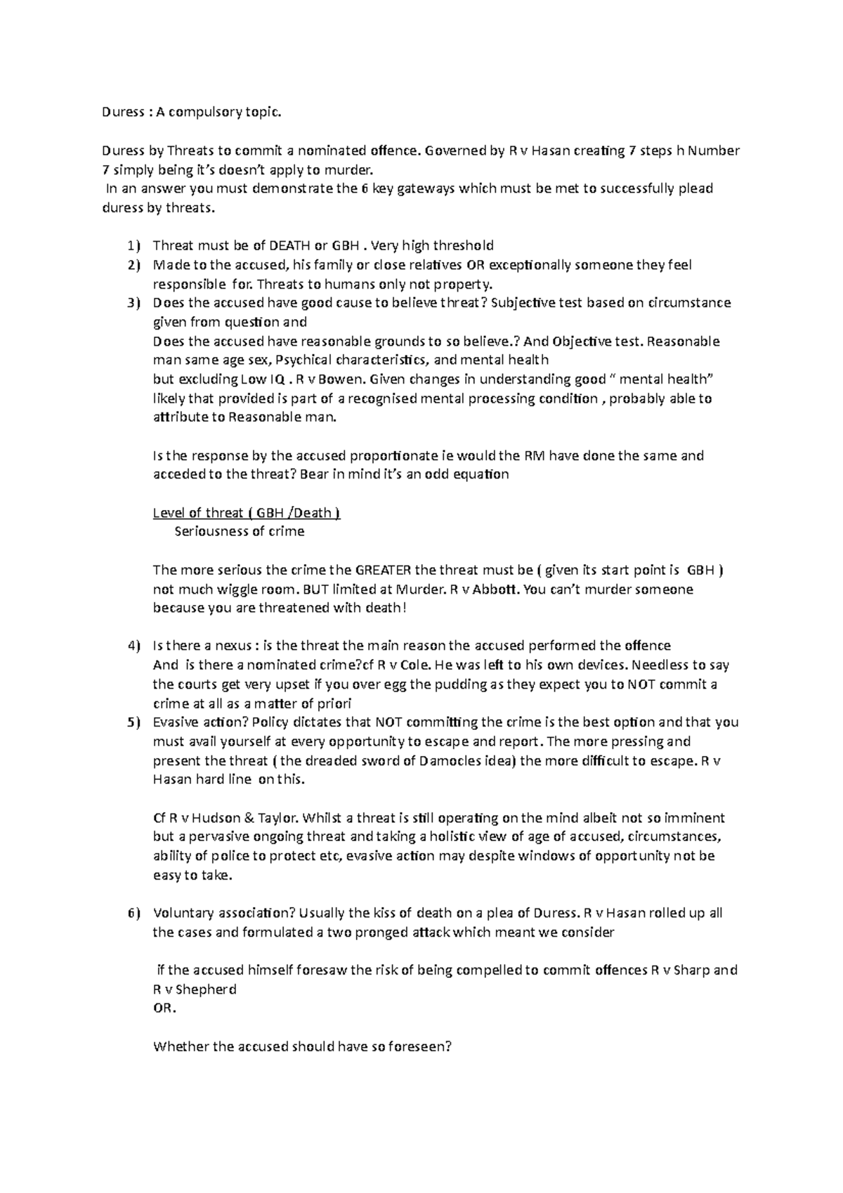 Duress - Duress by Threats to commit a nominated offence. Governed by R ...