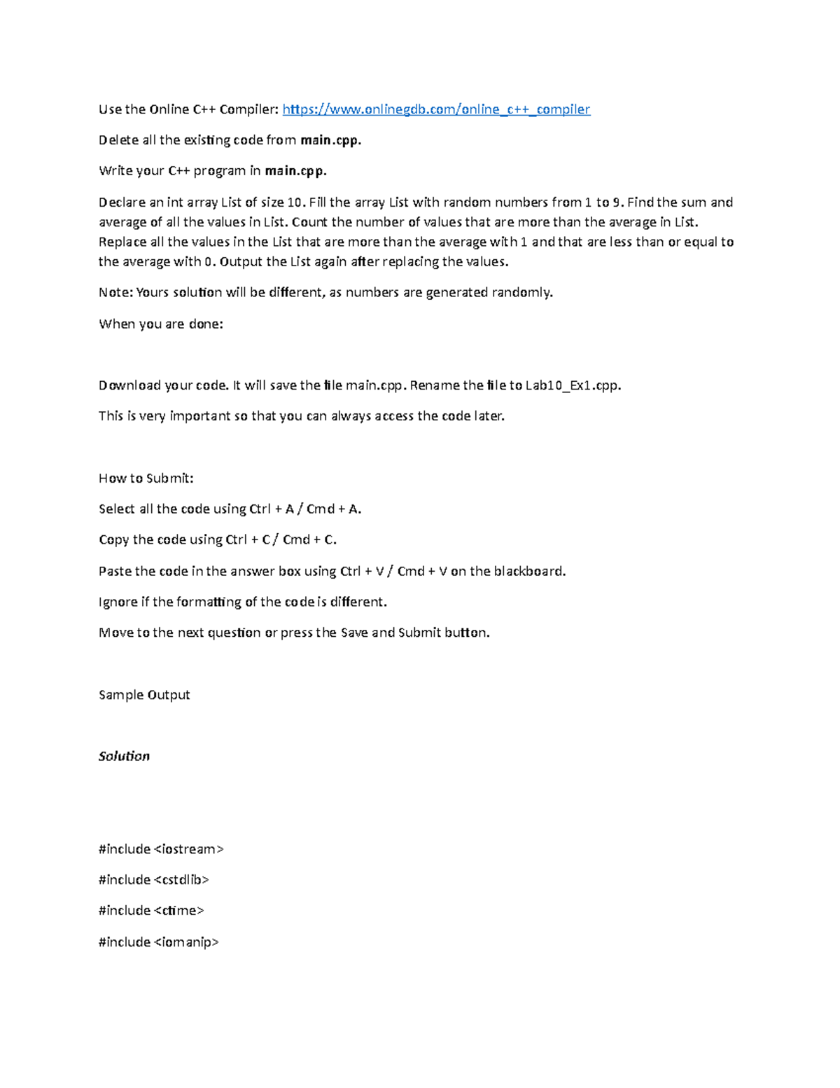 Lab10 - Use the Online C++ Compiler: Delete all the existing code from ...