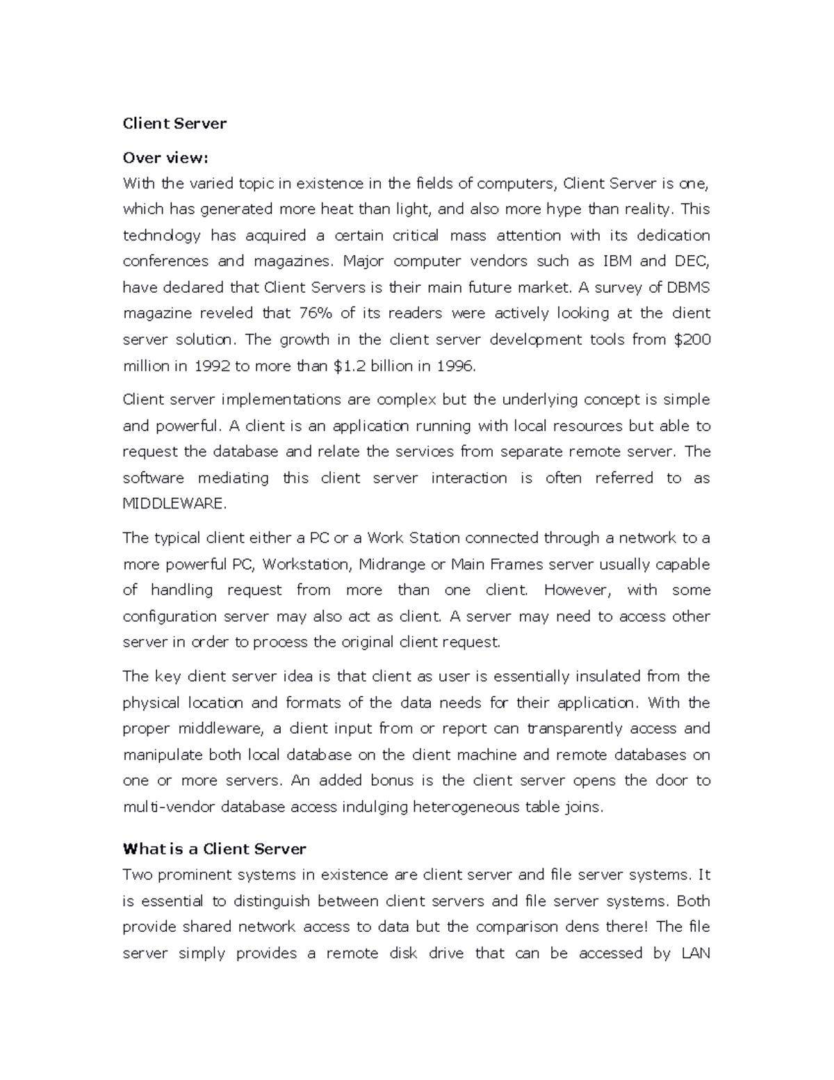 J2EE Software Environment - Client Server Over view: With the varied topic in existence in the ...