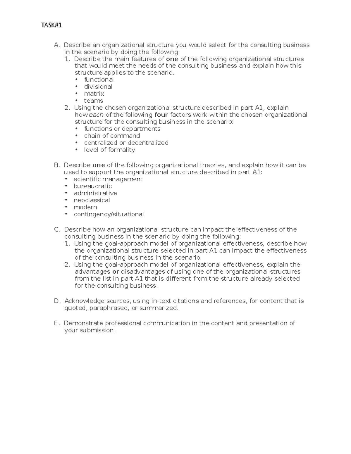 TASK2-1 - TASK - TASK# A. Describe an organizational structure you ...