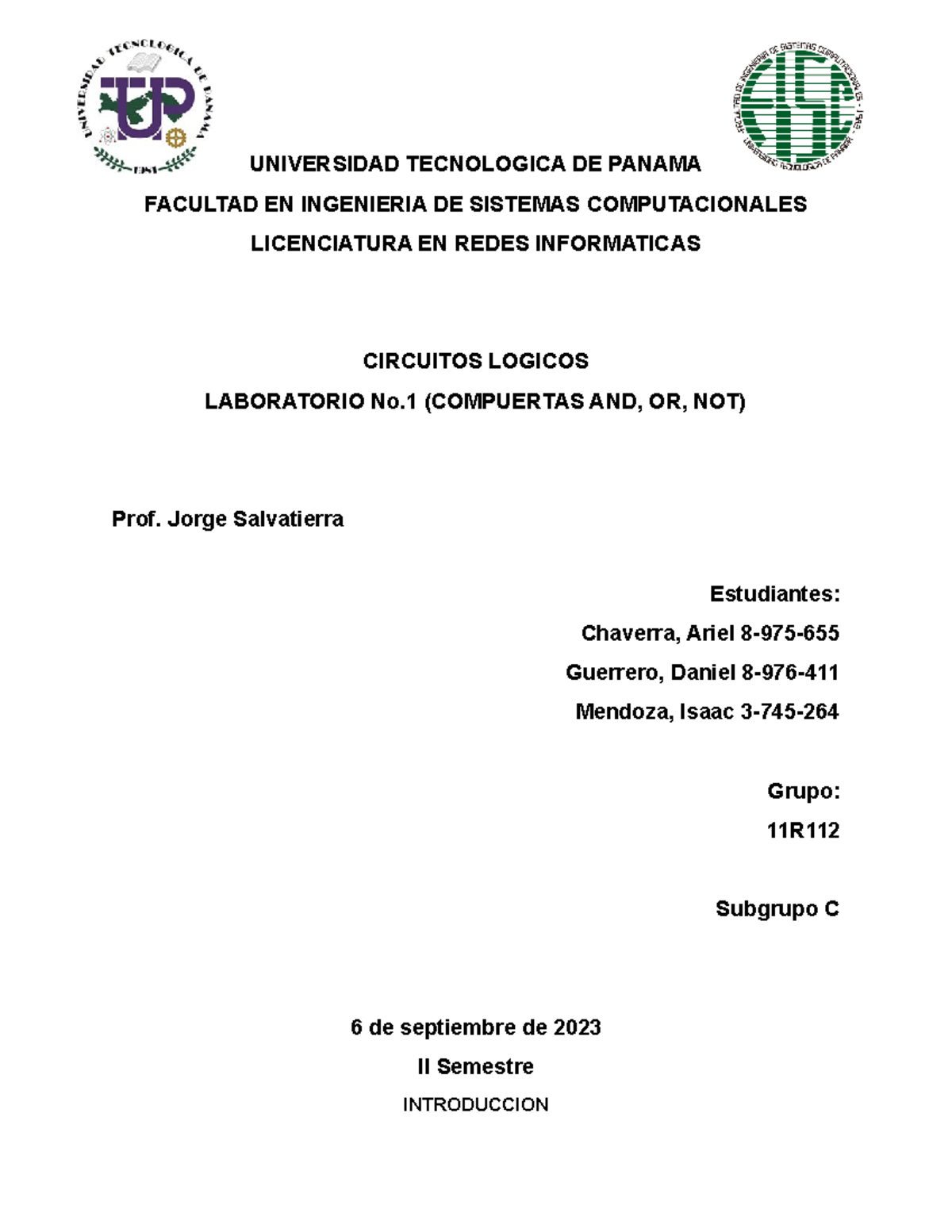 Informe de Lab 1 - Pilla io - UNIVERSIDAD TECNOLOGICA DE PANAMA FACULTAD EN INGENIERIA DE ...