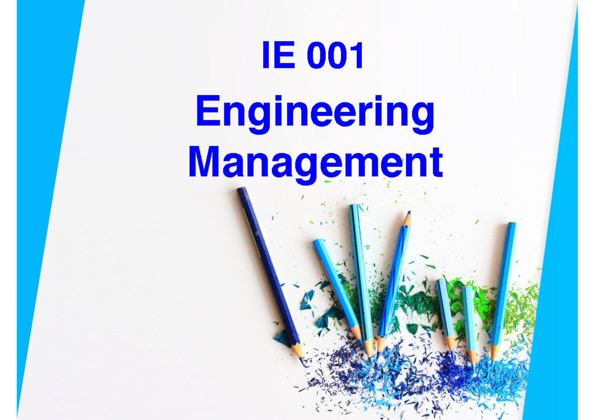 04 Planning - Lecture for engineering management - IE 001 Engineering ...