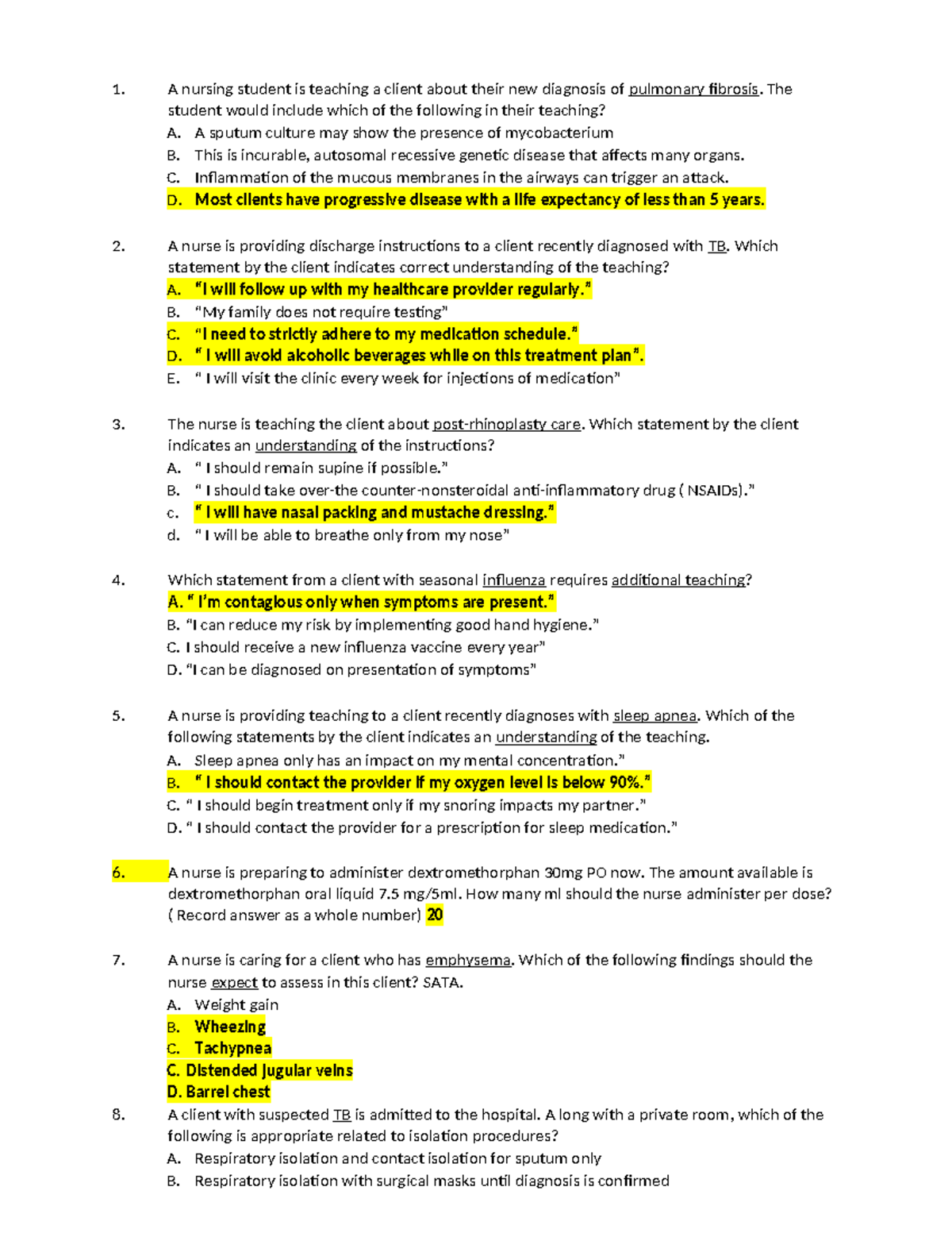 MDC3 exam 2 2022 - N/a - A nursing student is teaching a client about ...