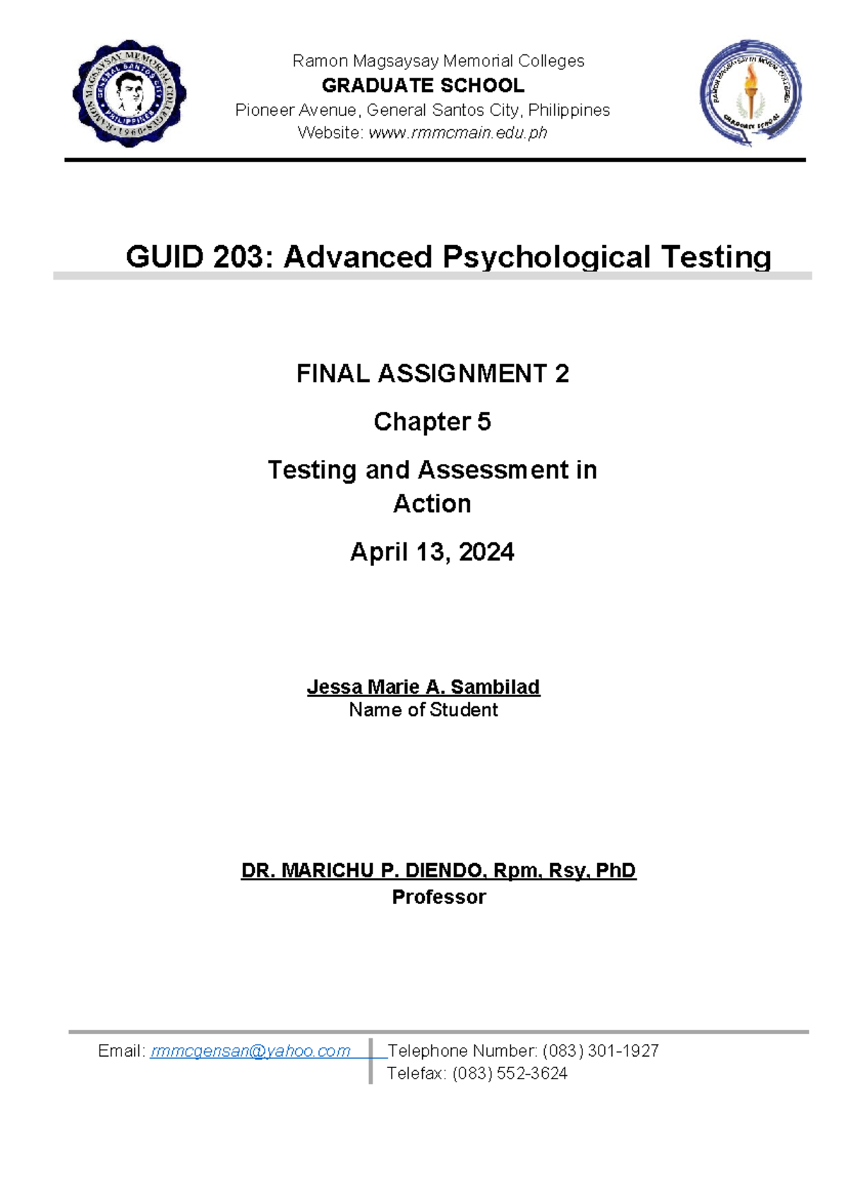 Final Assignment 2 Guide 203 - Ramon Magsaysay Memorial Colleges GRADUATE SCHOOL Pioneer Avenue ...