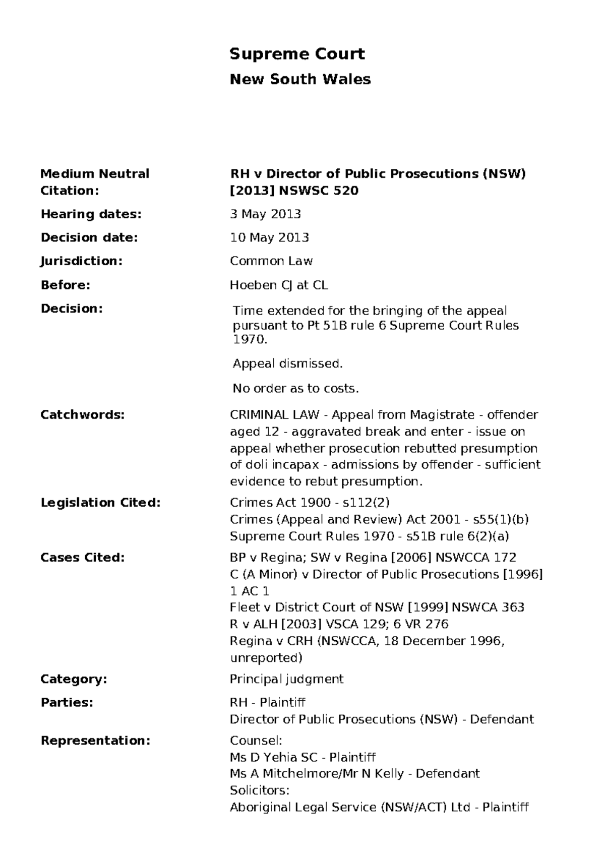 Class 3 RH v DPP [2013 ] Nswsc 520 (Doli scenario) - Medium Neutral ...