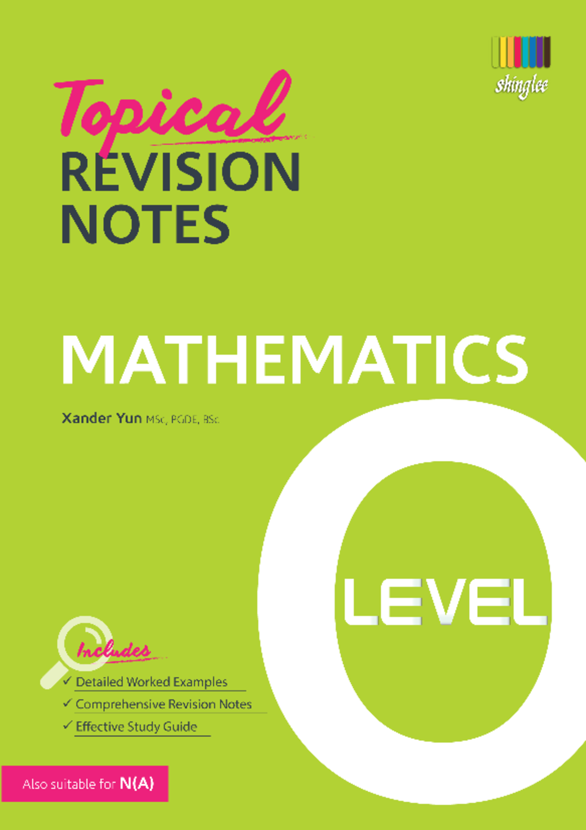O level emath revision book - SHINGLEE PUBLISHERS PTE LTD 120 Hillview ...
