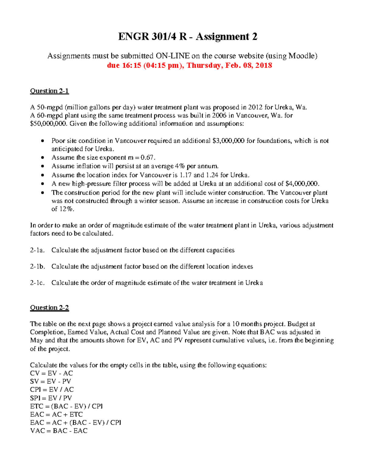 Assign 2 - ENGR 301/4 R - Assignment 2 Assignments must be submitted ON-LINE on the course ...