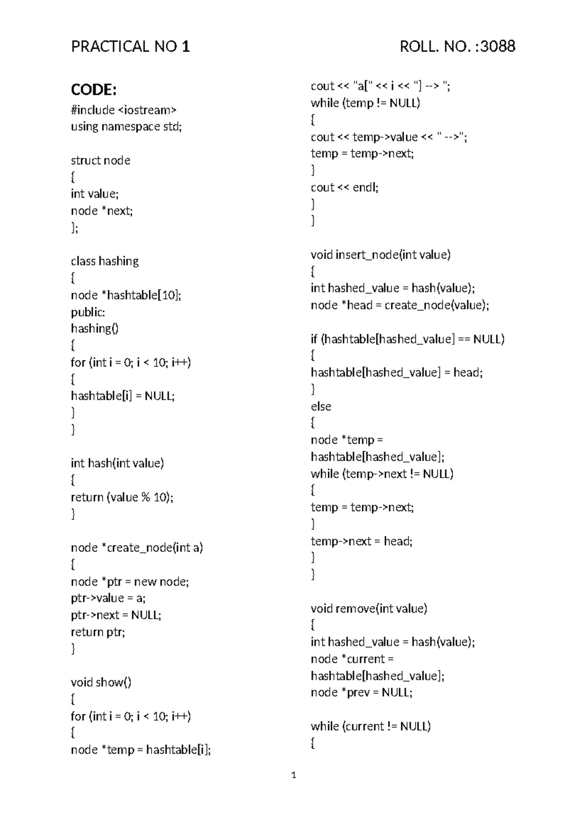 DSA Practical 1 - CODE: #include using namespace std; struct node { int value; node - Studocu