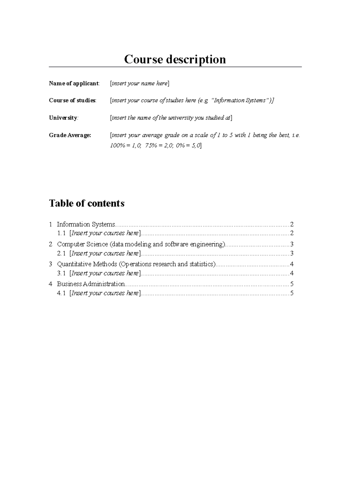 Coursedescription template - Course description Name of applicant ...
