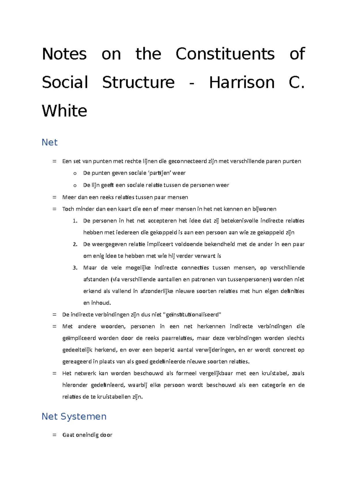 Tekst White - Samenvatting - Notes on the Constituents of Social ...