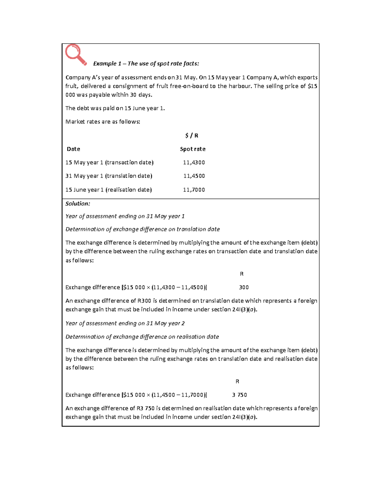 Foreign Exchange Examples - Example 1 – The use of spot rate facts ...